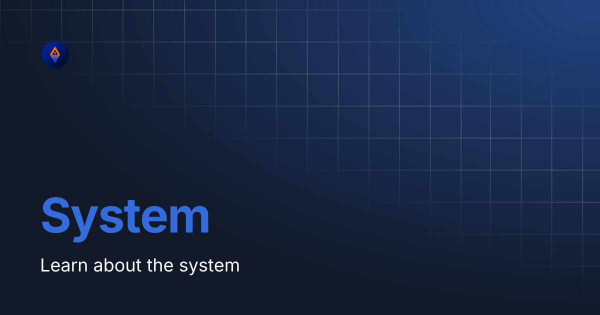 System | ADI Chain Documentation